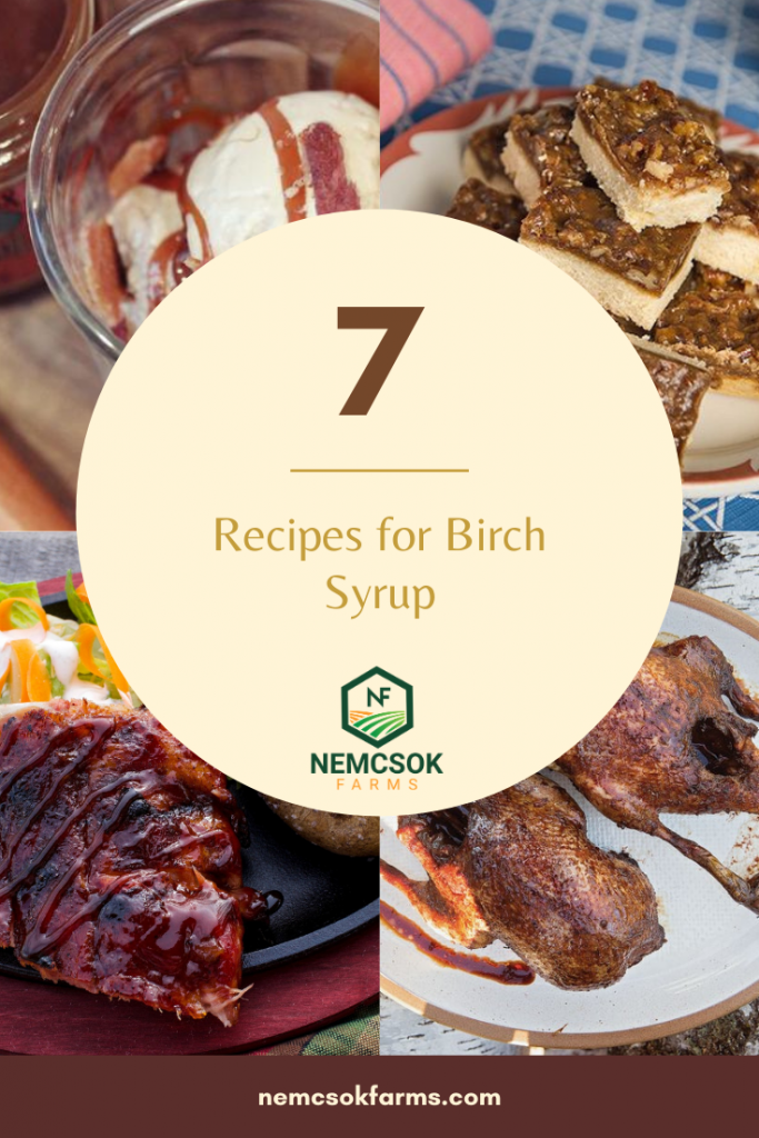 Go Gourmet with Birch SyrupBirch Syrup Recipes